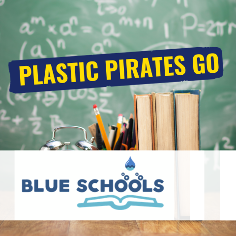 Plastic Pirates – Go Blue Schools! | Plastic Pirates